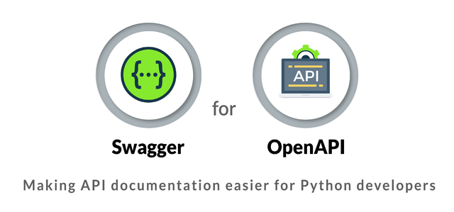 Swagger for OpenAPI, making API documentation easier for Python ...
