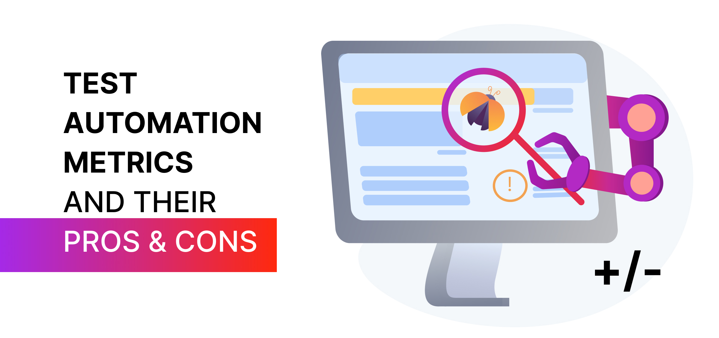 Test Automation Metrics: Pros & Cons — Quintagroup